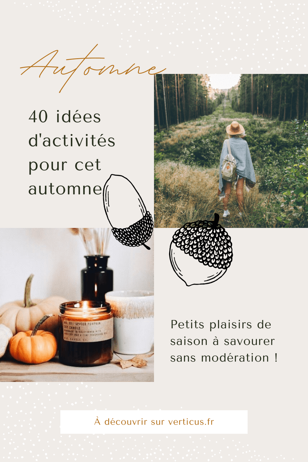 40 petits plaisirs et activités à faire cet automne 🍁